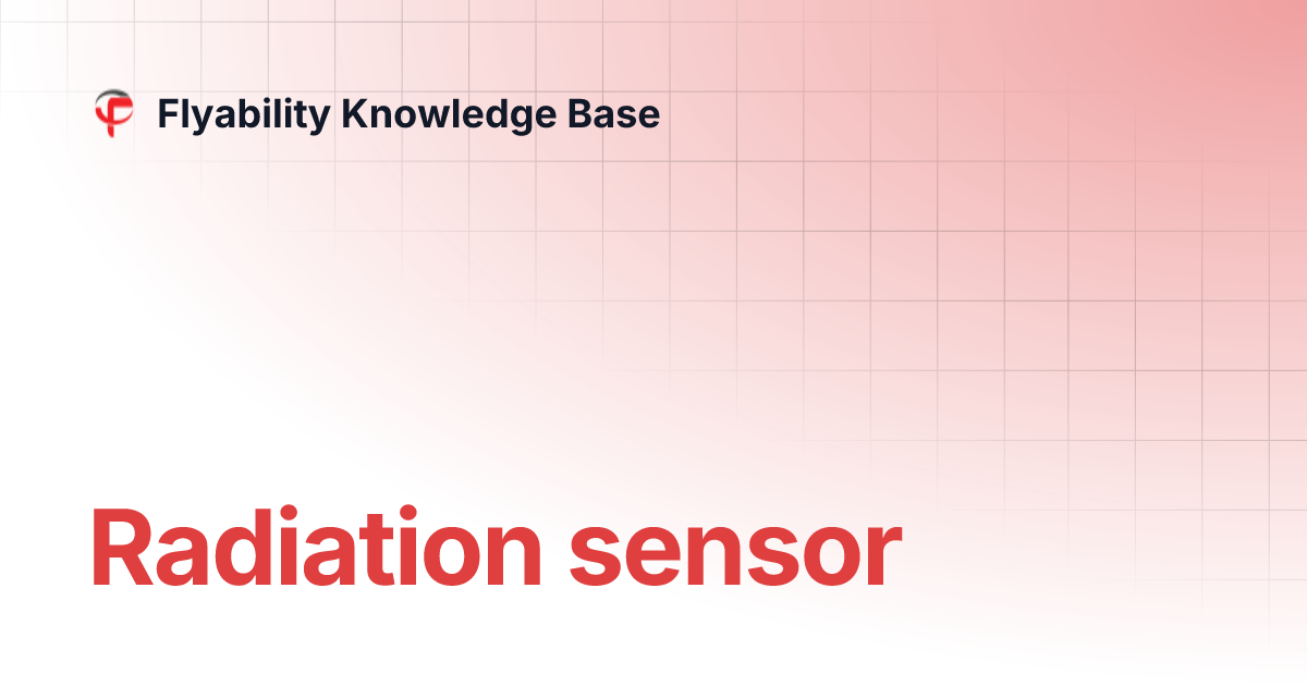 Radiation sensor | Flyability Knowledge Base