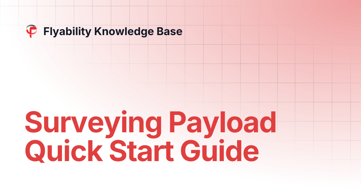Surveying Payload Quick Start Guide | Flyability Knowledge Base
