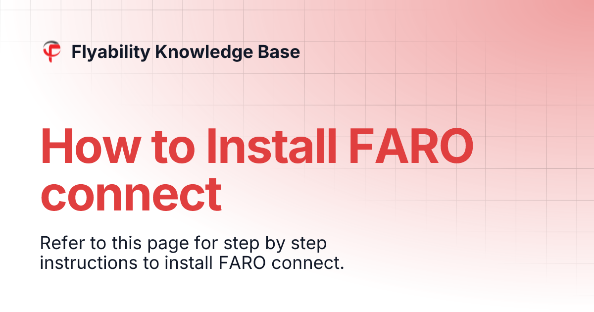 How to Install FARO connect | Flyability Knowledge Base