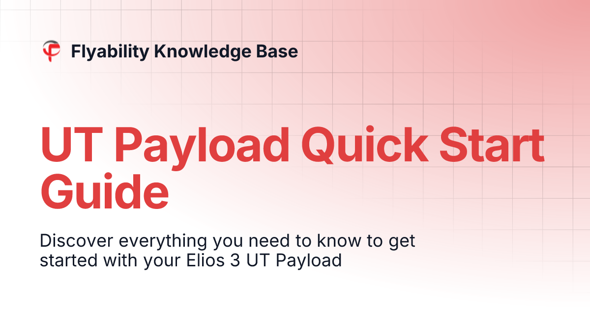 UT Payload Quick Start Guide | Flyability Knowledge Base