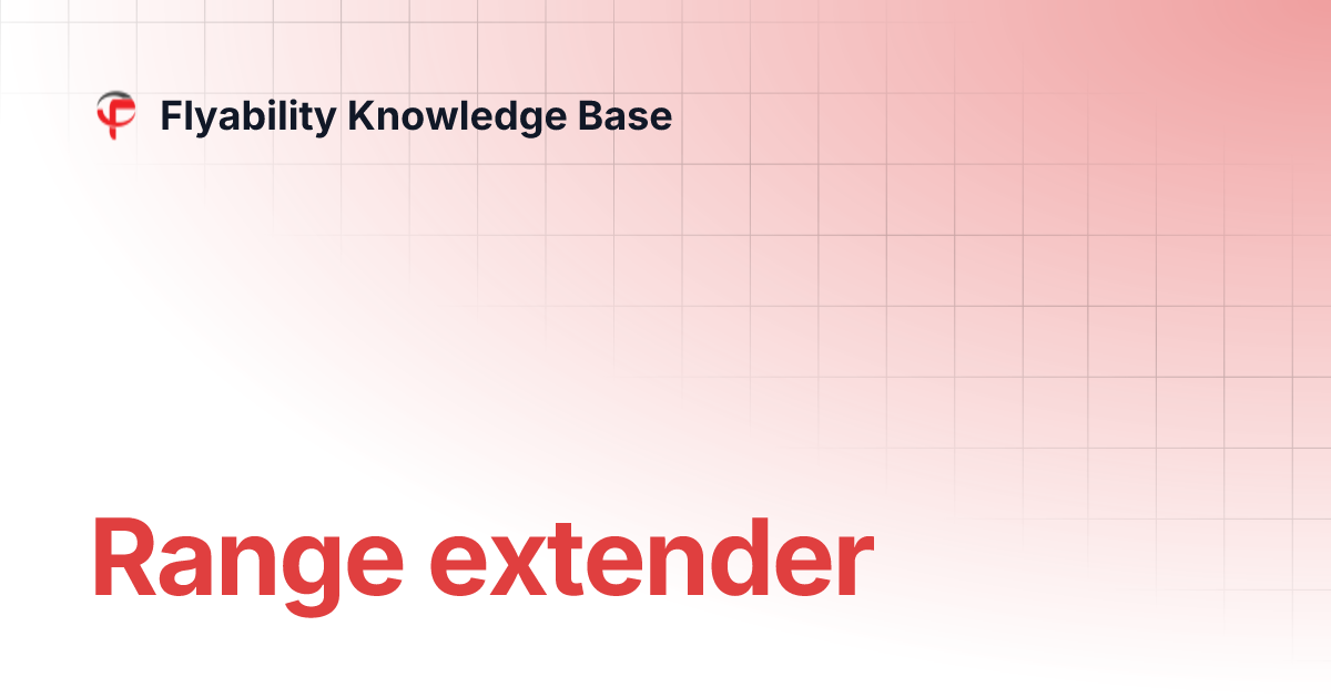 Range extender | Flyability Knowledge Base