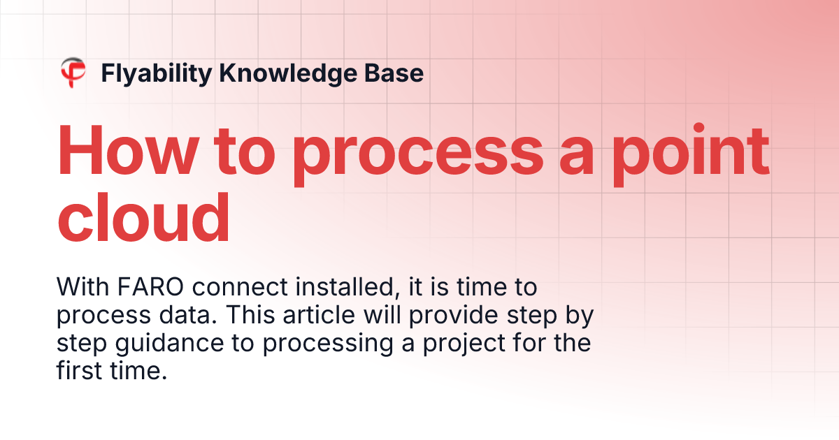 How to process a point cloud | Flyability Knowledge Base