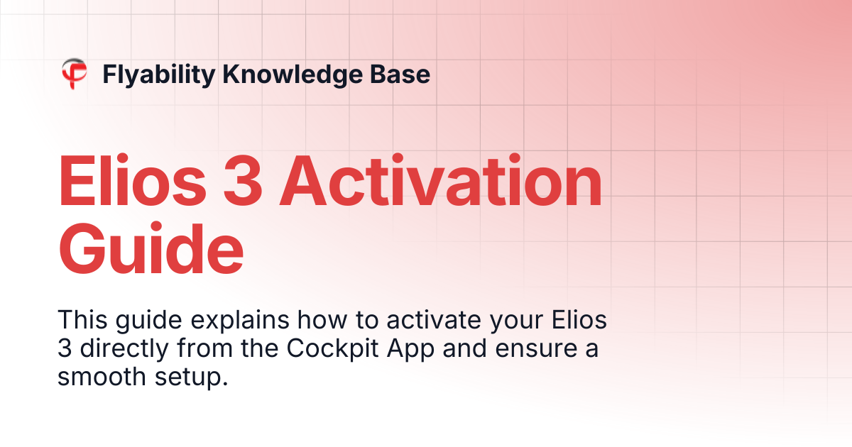 Elios 3 Activation Guide | Flyability Knowledge Base