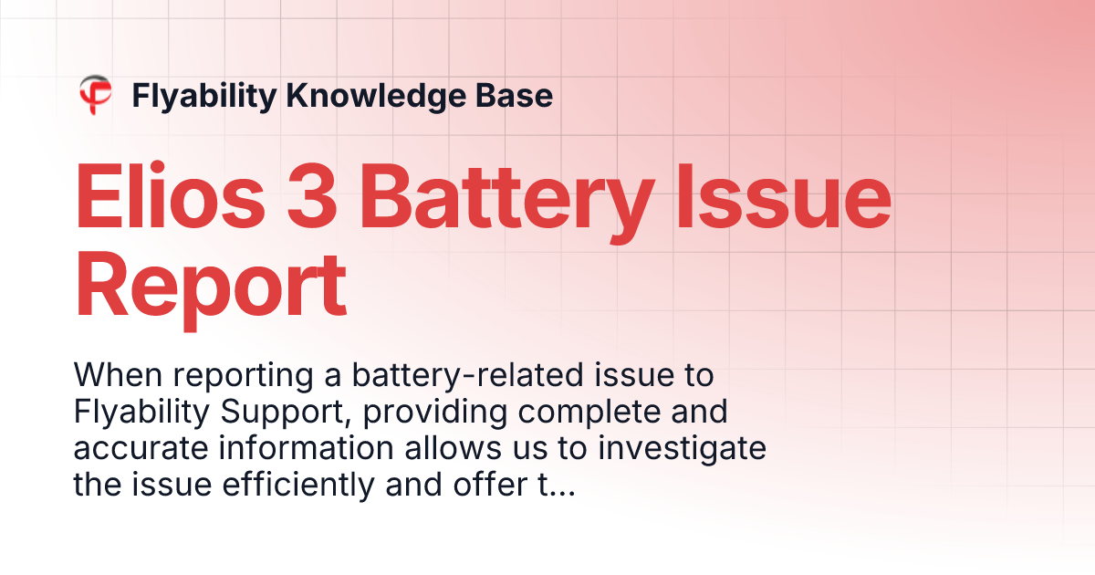Elios 3 Battery Issue Report | Flyability Knowledge Base